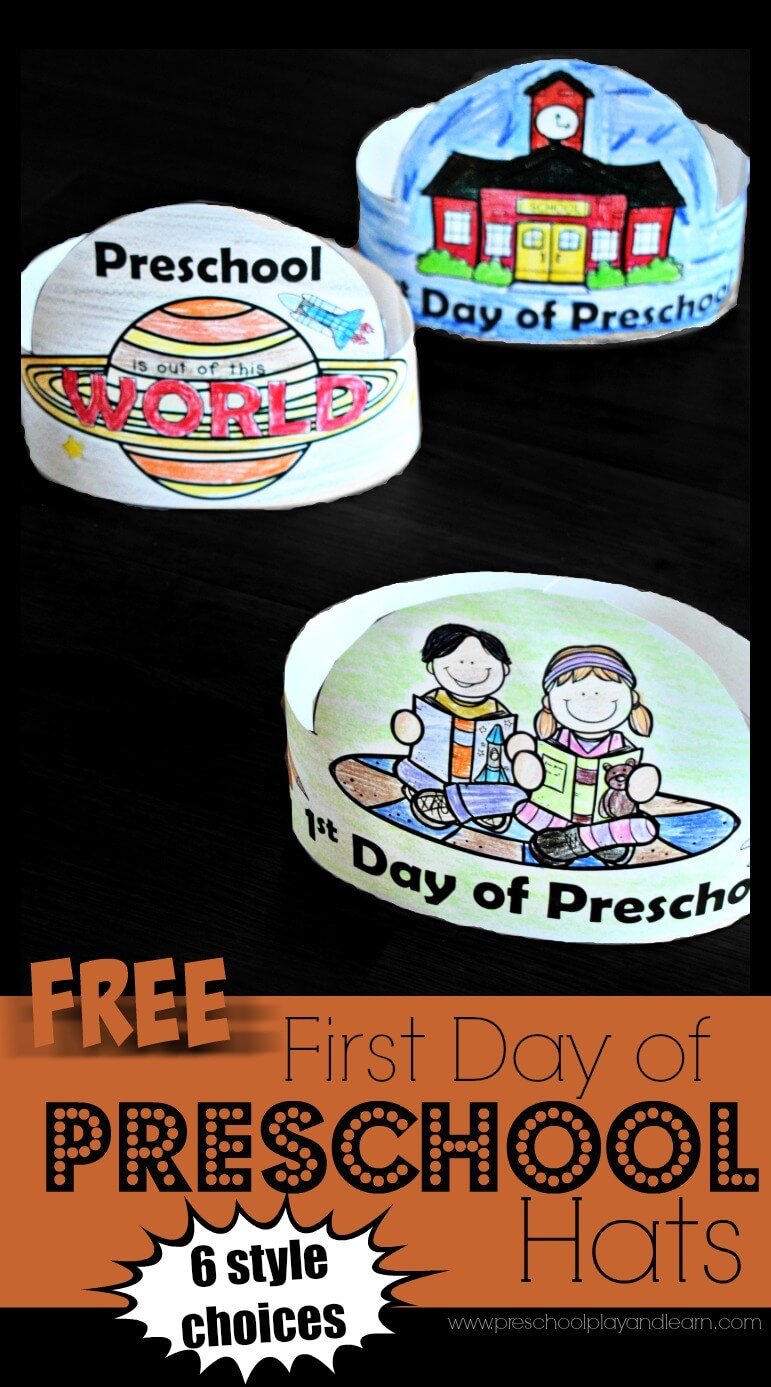First Day of Preschool Back to School Hats - FREE Printable
